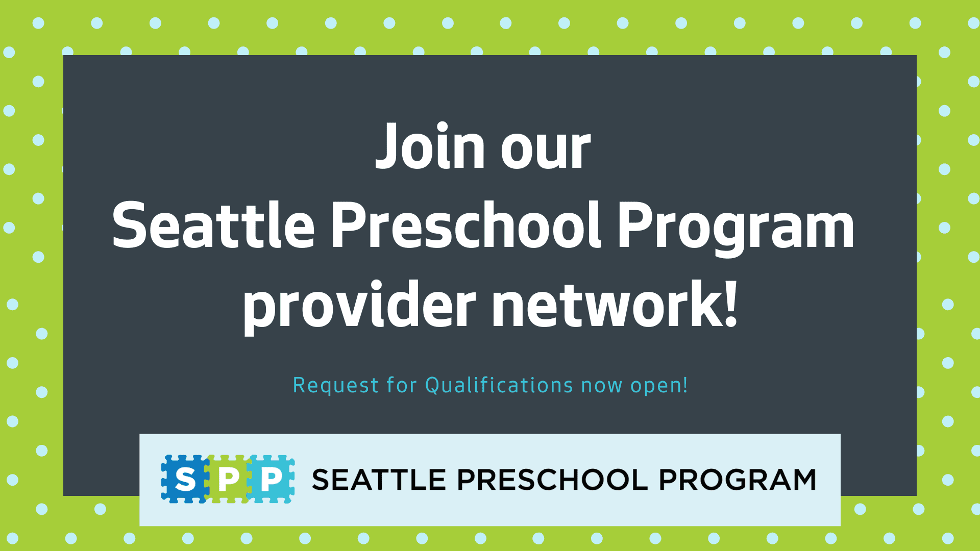 Interested in Becoming a Seattle Preschool Program Provider? - What's the DEEL?
